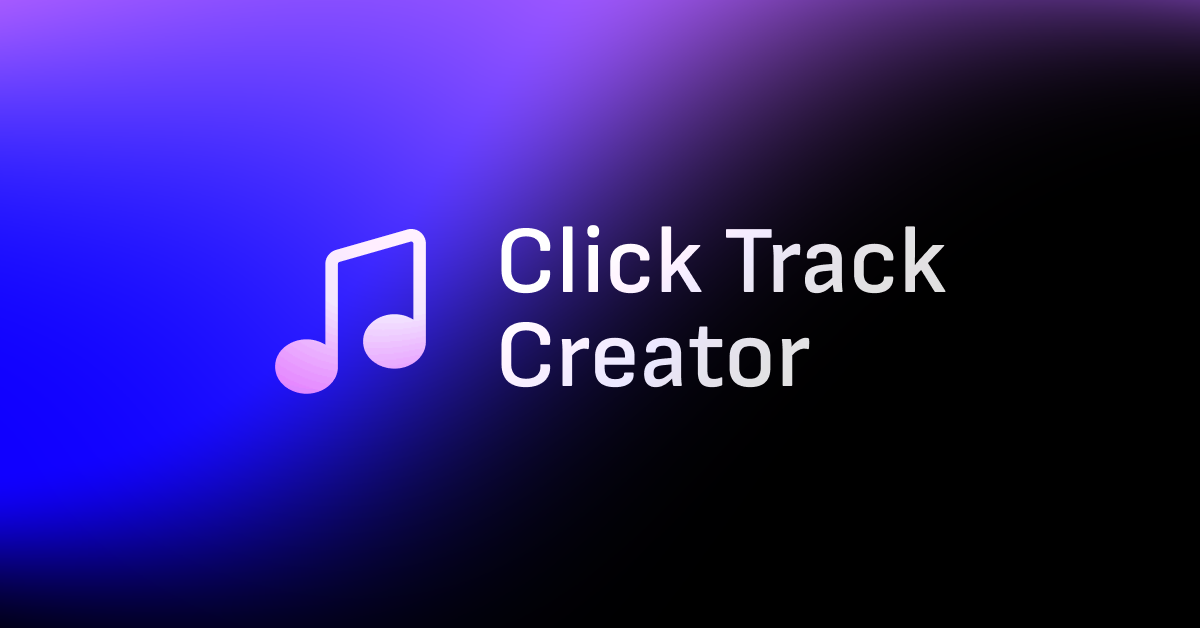 Click Track Creator - Generate click tracks for free